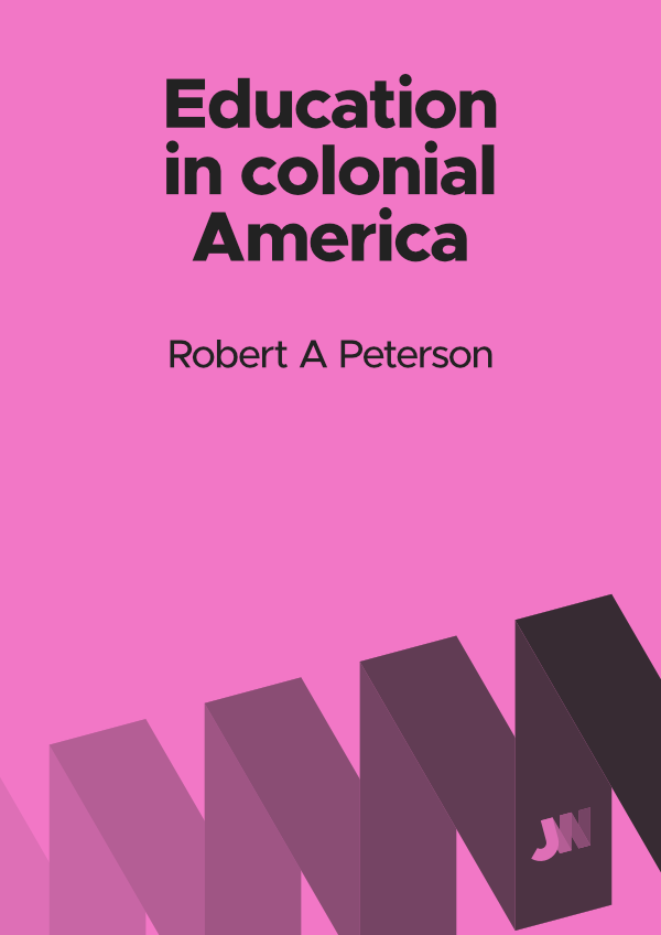 Education in colonial America « Education « Freeblr « JarickWorks