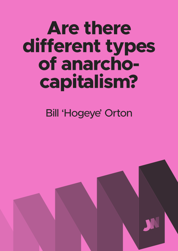 Are there different types of anarcho–capitalism? « Frequently asked ...