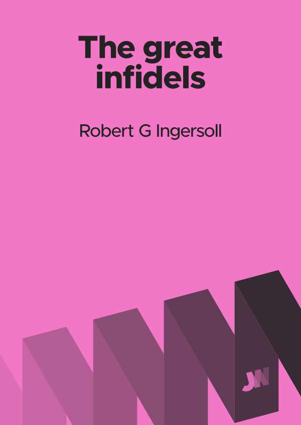 The great infidels « Religion « Freeblr « JarickWorks