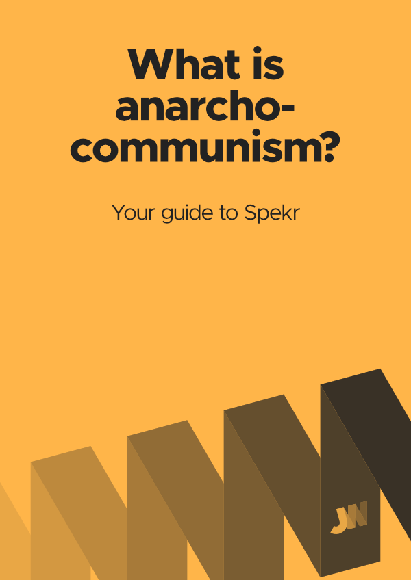 What is anarcho-communism? « Spekr « JarickWorks